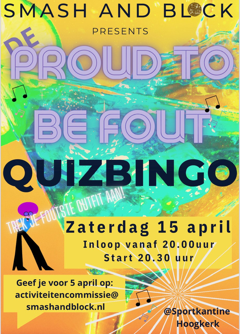 15 april thuisspeeldag met Proud to be fout quizbingo - Smash and Block ...